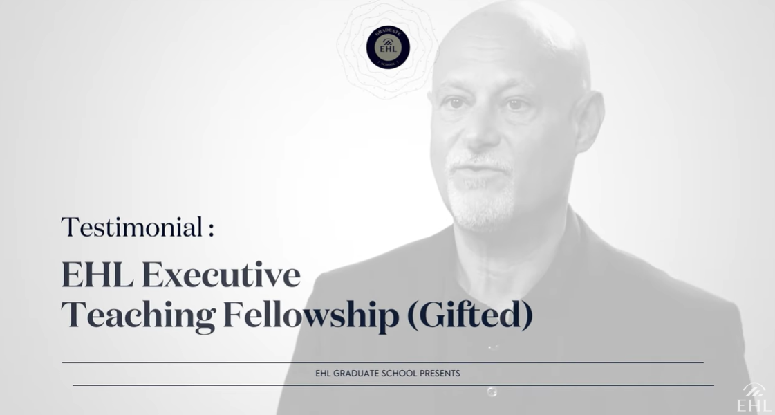 Executive Teaching Fellowship Program | EHL Graduate School