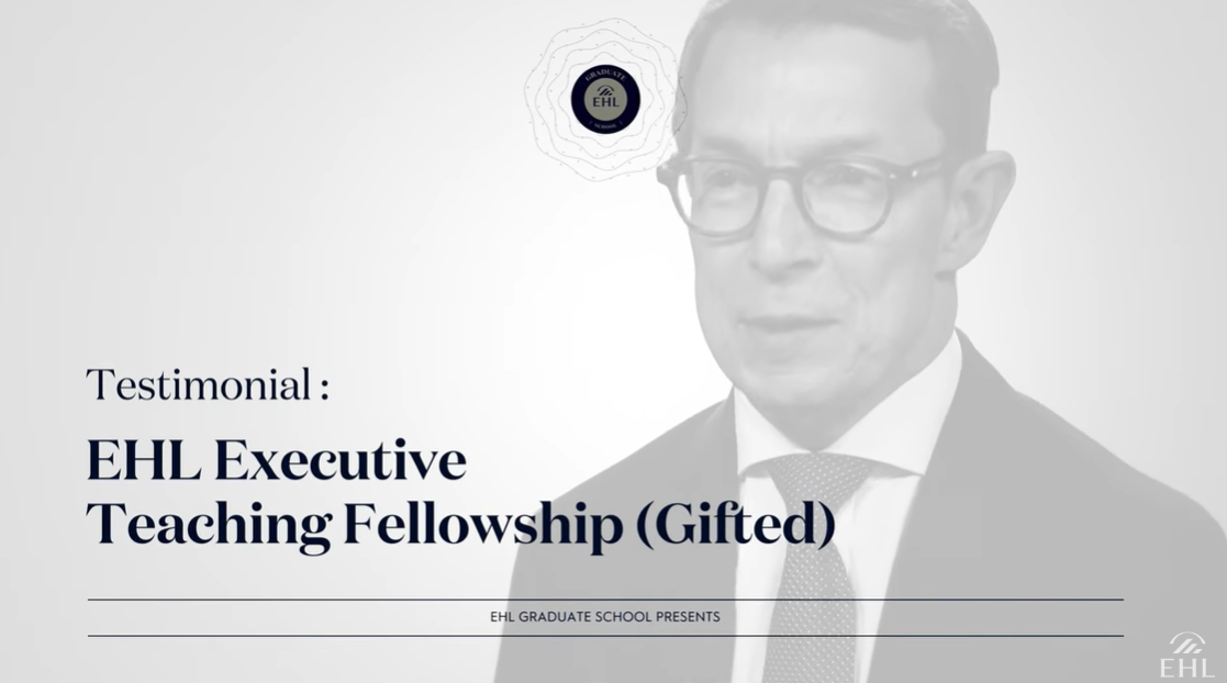 Executive Teaching Fellowship Program | EHL Graduate School