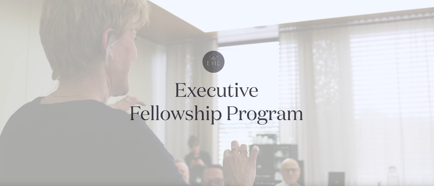 Executive Teaching Fellowship Program | EHL Graduate School